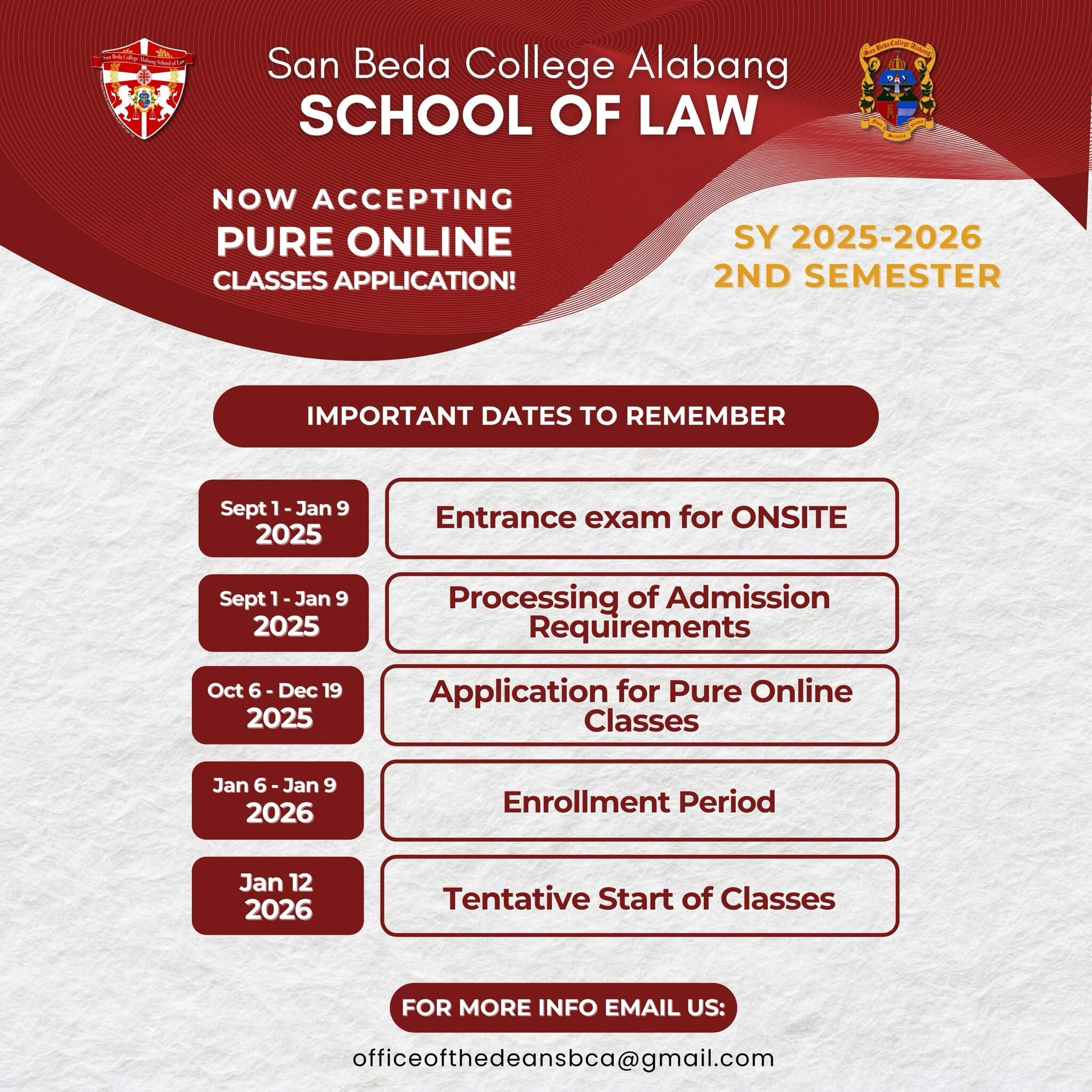 ⚖️ Ready to begin your LAW SCHOOL journey? Admissions for the 2nd Semester, AY 2025–2026 are now ...